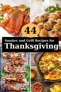 44 Thanksgiving Recipes for the Grill and Smoker - Simply Meat Smoking