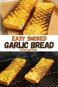 Smoked Garlic Bread - Simply Meat Smoking