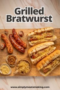 Grilled Bratwurst (How To Easily Grill Brats) - Simply Meat Smoking