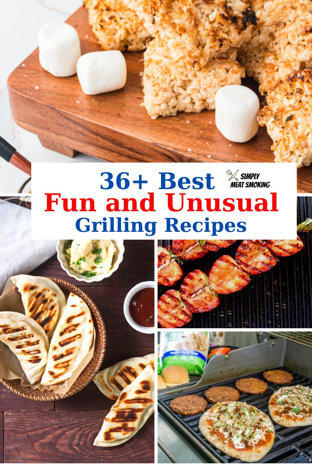 36 Unusual and Fun Things to Grill [Unique BBQ Ideas] - Simply Meat Smoking