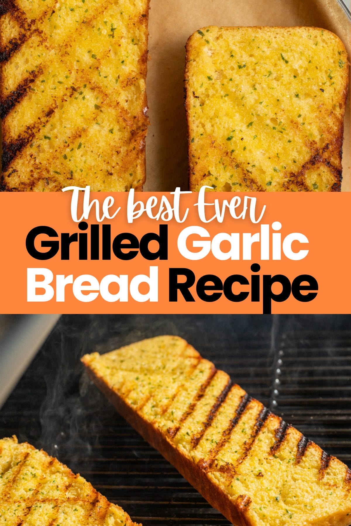 Grilled Garlic Bread - Simply Meat Smoking