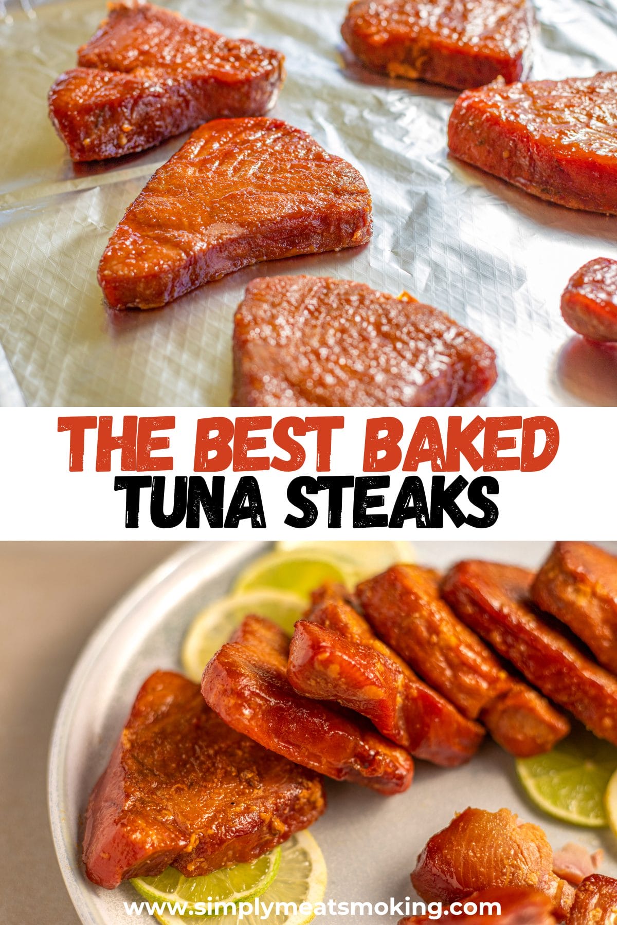 Baked Tuna Steak - Simply Meat Smoking
